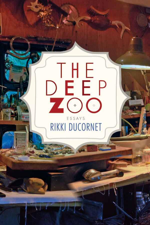 Heather Mackey reviews The Deep Zoo by Rikki Ducornet