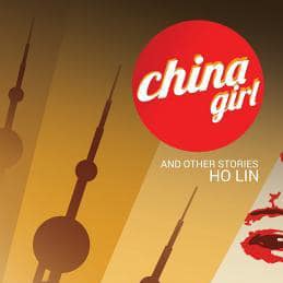 Review: China Girl by Ho Lin | Your Impossible Voice