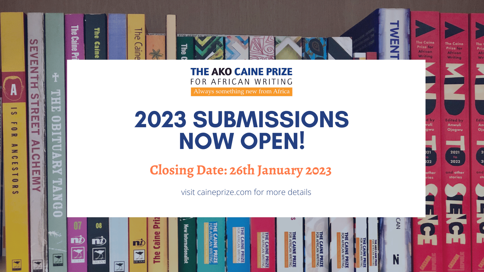 The AKO Caine Prize Award for African Writing Nominations | Your ...